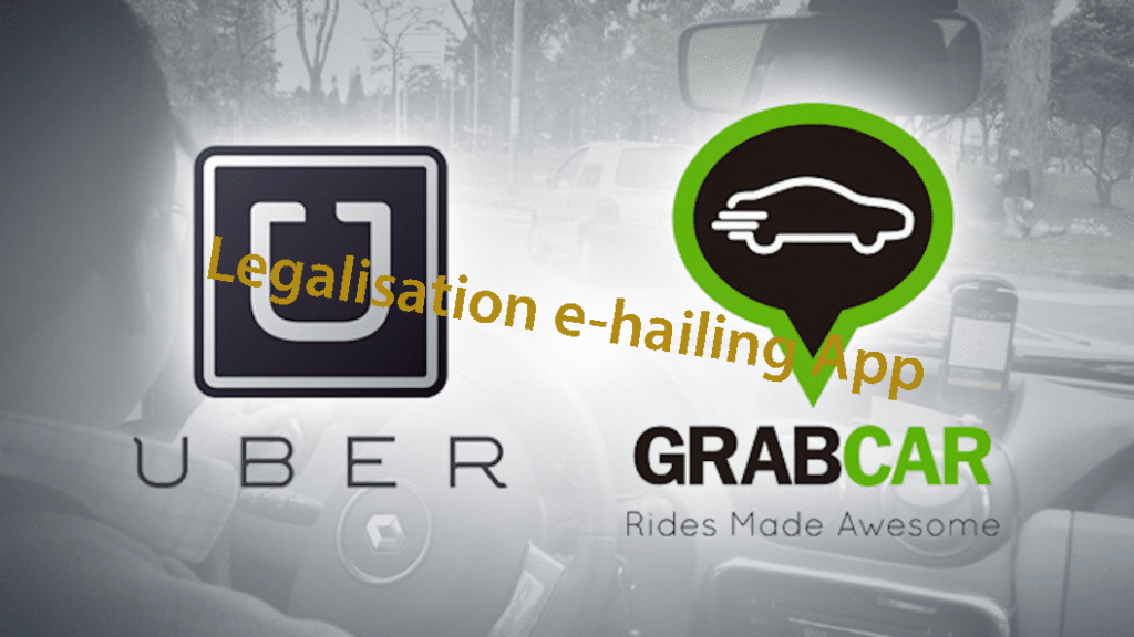 'e-hailing' model - Grab and Uber Set to be legalised in Malaysia by ...